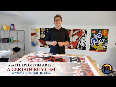 A Certain Rhythm – Matthew Giffin Arts